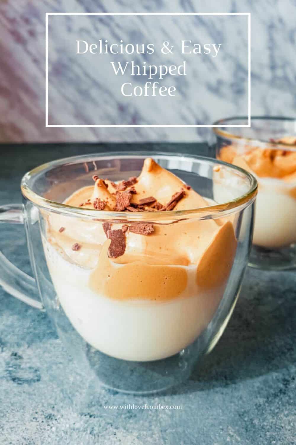 Whipped Coffee - With Love From Bex